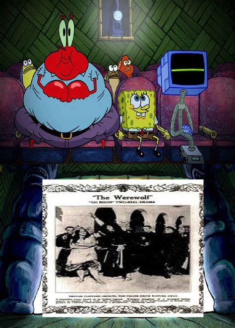 Spongebob Krabs And Karen Watching The Werewolf By Perro2017 On Deviantart