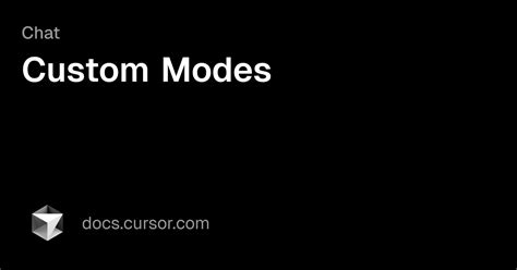 Cursor Custom Modes