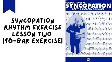 Syncopation Rhythm Exercise Lesson Two 16 Bar Exercise Youtube
