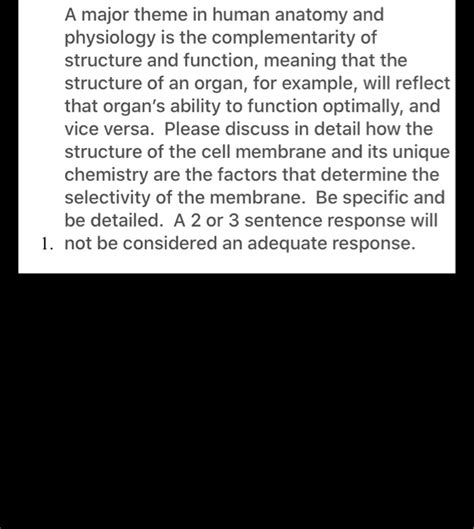 Solved A Major Theme In Human Anatomy And Physiology Is The Complementarity Of Structure And