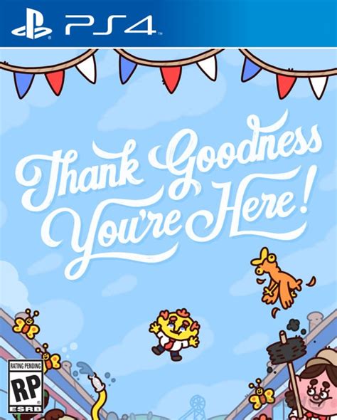 Thank Goodness Youre Here 2024 Ps4 Game Push Square