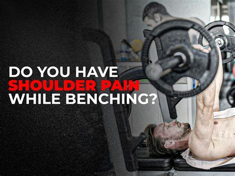Shoulder Pain While Benching Crossover Symmetry