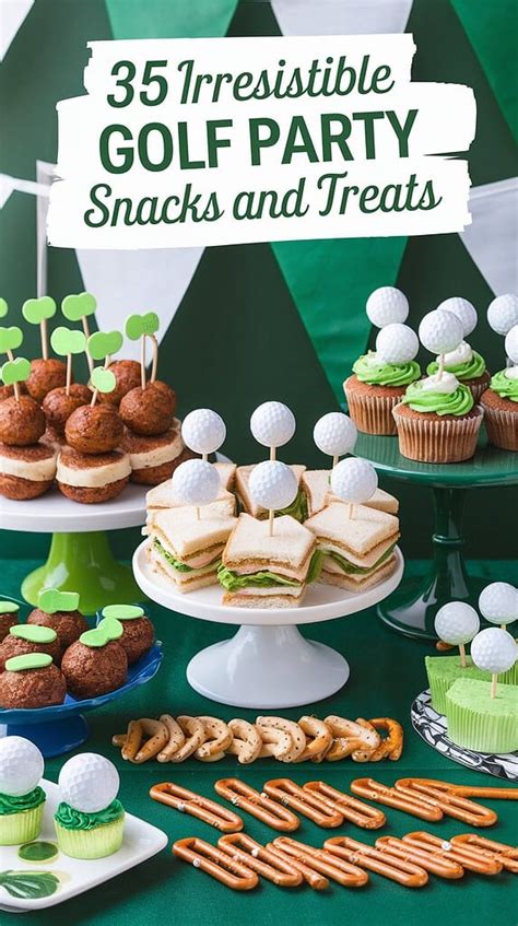 35 Irresistible Golf Party Snacks And Treats