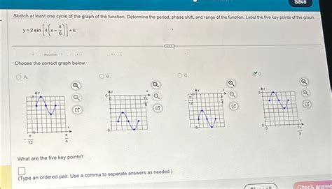 Solved Savesketch At Least One Cycle Of The Graph Of The