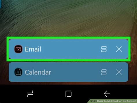 3 Ways To Multitask On An Android Wikihow Tech