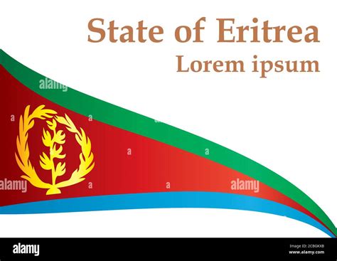 Flag Of Eritrea State Of Eritrea Is A Country In The Horn Of Africa Template For Award Design