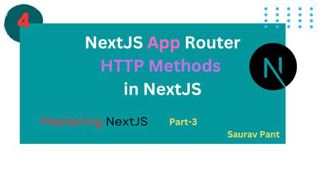 Methods In Nextjs 13 Saurav Pant