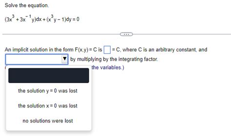 Solved Solve The Equation 3x33x−1ydxx3y−1dy0 An