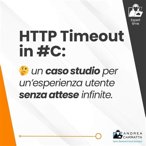 Developer Coding Csharp Client Clienttimeout Andrea Carratta