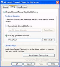 Getting Started With Microsoft ISA Server 2006 Part 9 Client Configuration