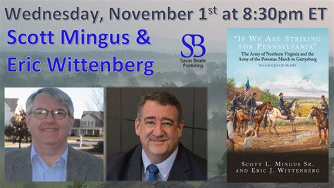 Cwt Presents Scott Mingus And Eric Wittenberg If We Are Striking For Pennsylvania The Army