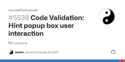 Code Validation Hint Popup Box User Interaction · Issue 5538 · Microsoftpxt Arcade · Github