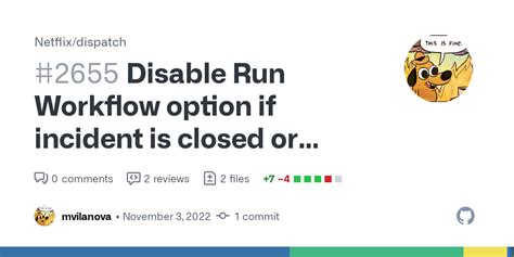 Disable Run Workflow Option If Incident Is Closed Or Case Is Escalated