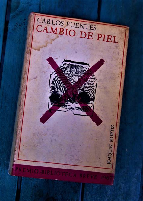 FUENTES CARLOS CAMBIO DE PIEL