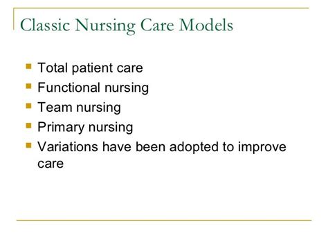 Nursing Care Delivery