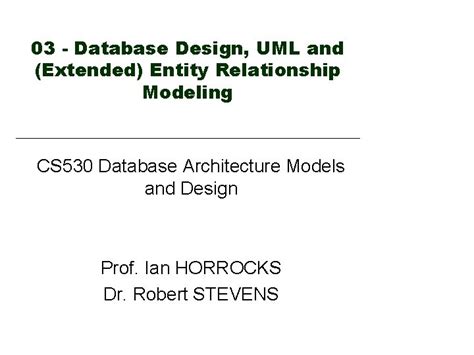 Database Design UML And Extended Entity Relationship
