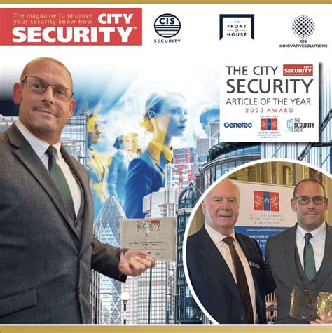 City Security Magazines Security Article Of The Year Award 2023 Cis