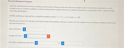 solved current attempt in progressuse the t distribution to
