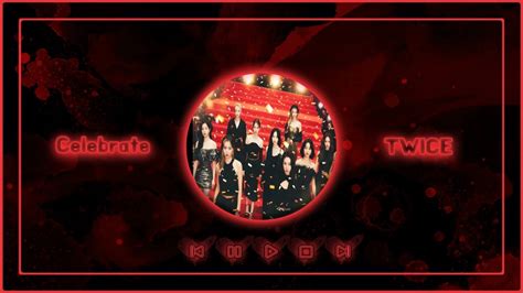 Celebrate Twice Instrumental Ver Youtube