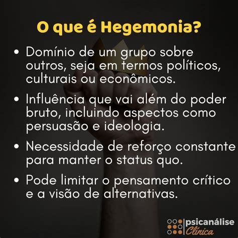 Hegemonia Definição Significado E Sinônimos Psicanálise Clínica