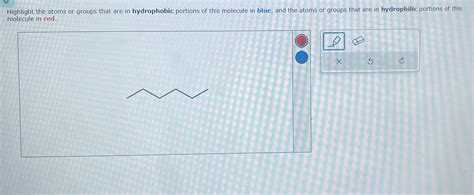 Solved Highlight The Atoms Or Groups That Are In Hydrophobic
