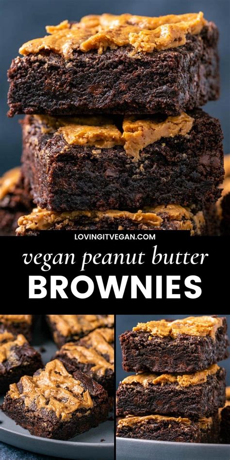 Vegan Peanut Butter Brownies Loving It Vegan