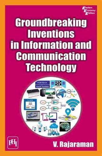 Groundbreaking Inventions In Information And Communication Technology