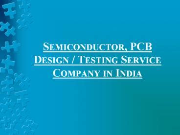 Semiconductor Pcb Design Presentation Free To Download