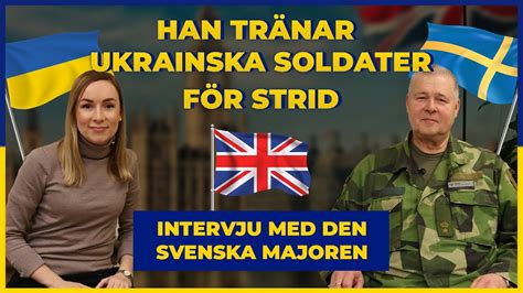 Han Tränar Ukrainska Soldater För Strid Intervju Med Den Svenska