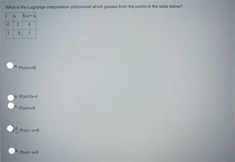 [solved] what is the lagrange interpolation polynomial whi