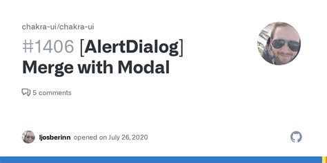 Alertdialog Merge With Modal · Issue 1406 · Chakra Uichakra Ui · Github