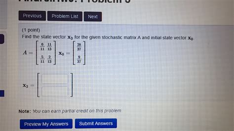 Solved Find The State Vector X3 For The Given Stochastic