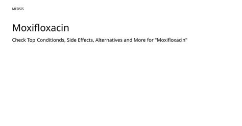 Moxifloxacin Meds Is