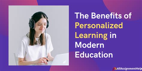 The Benefits Of Personalized Learning In Modern Education