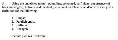 Solved 5 Using The Undefined Terms Point Line