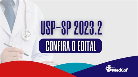 Residência Médica Usp 20232 Blog De Medcof Conteúdos Editais