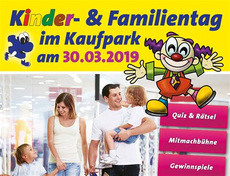 Kaufpark Freiberg Kinder Und Familientag 2019