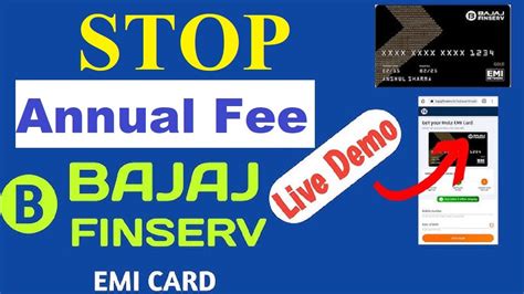 How To Stop Annual Fee On Bajaj Finserv EMI Card Avoid Annual Fee