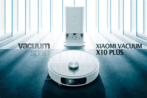 Xiaomi Robot Vacuum X Plus An Lisis Caracter Sticas Y Opiniones
