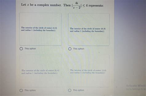 Solved I Let Z Be A Complex Number Then