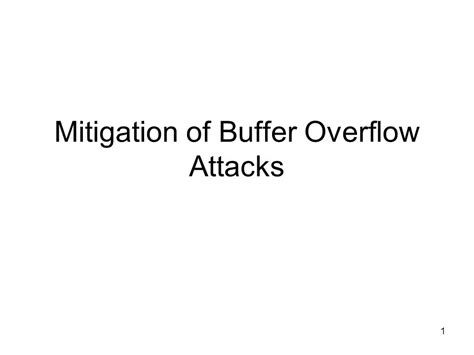 Mitigation of Buffer Overflow Attacks - ppt video online download