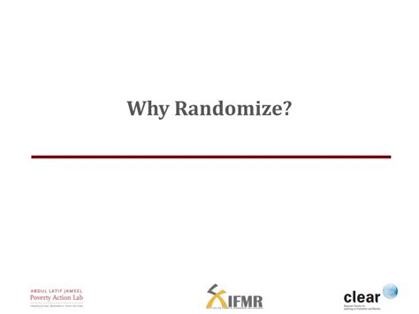 Ppt Why Randomize Powerpoint Presentation Free Download Id9000410