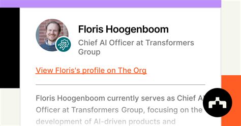 Floris Hoogenboom Chief Ai Officer At Transformers Group The Org