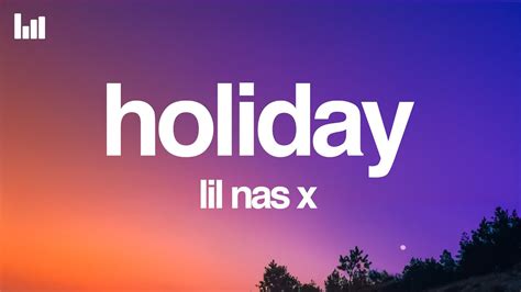Lil Nas X Holiday Lyrics Youtube