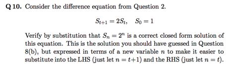 Closed Form Solutions Of Difference Equations Chegg