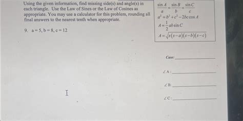 Solved Using The Given Information Find Missing Side S Chegg