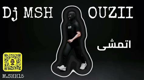اتمشى Dj Msh Youtube