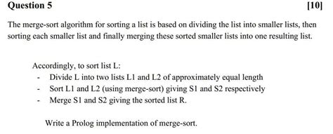 Solved Question The Merge Sort Algorithm For Sorting Chegg