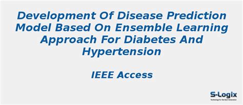 disease prediction model based on ensemble learning s logix