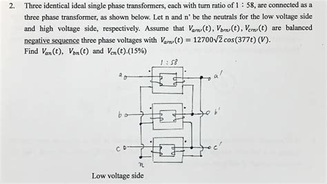 Solved Three Identical Ideal Single Phase Transformers Each